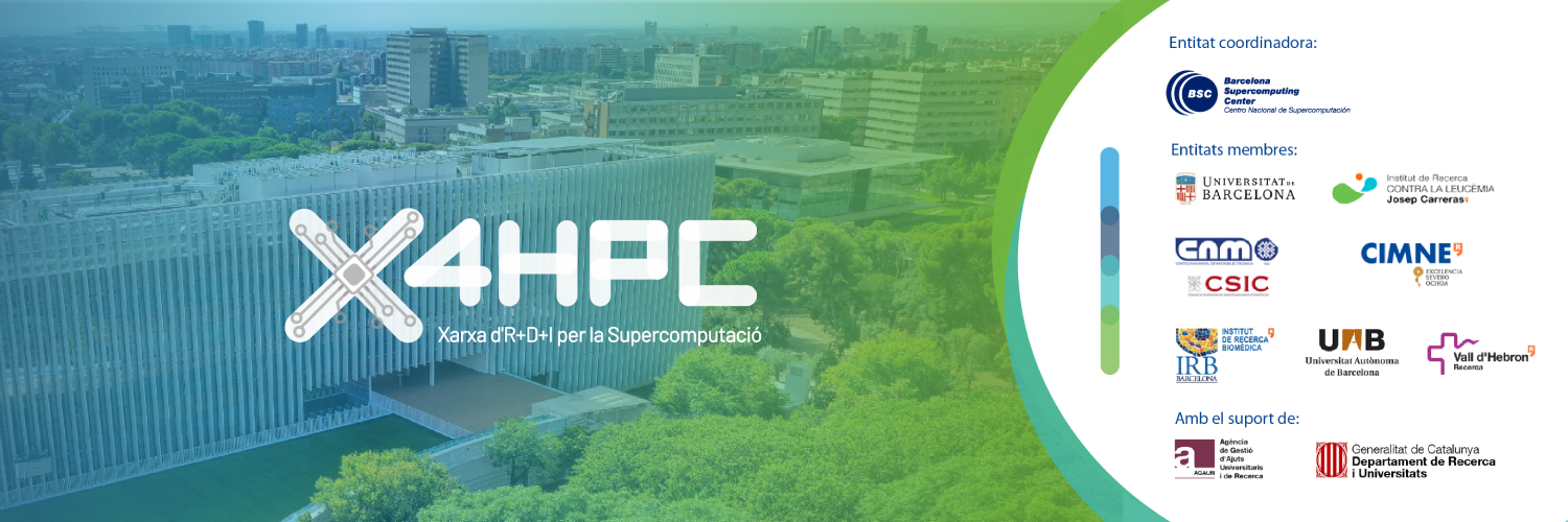 X4HPC - Xarxa d´R+D+I per la Supercomputació
